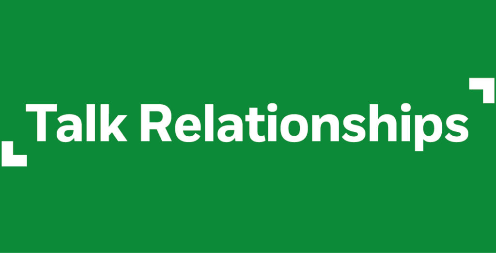 Relationships [2024 / Ages 14-16] – Now and Beyond